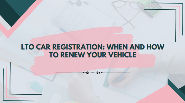 LTO Car Registration When and How to Renew Your Vehicle - GoldPricePh.Com